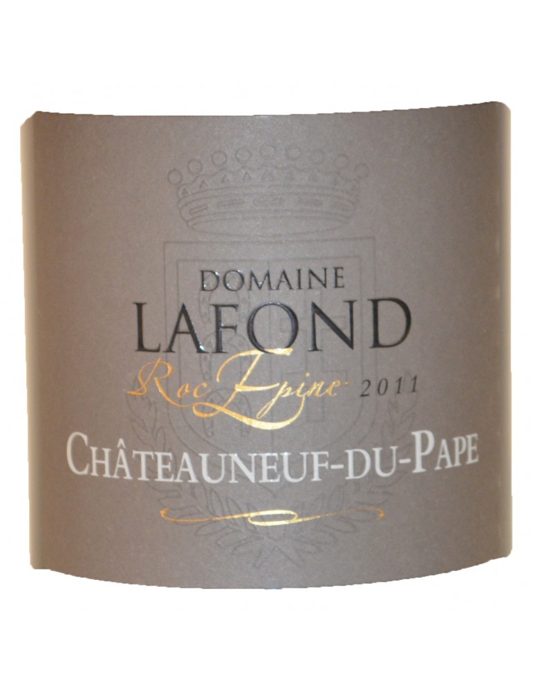 Domaine Lafond Roc-Epine - Cuvée Roc-Epine - Châteauneuf-du-Pape AOC ...